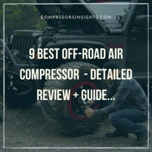 9 Best Off-Road Air Compressor - Detailed Review + Guide... - The Tool ...