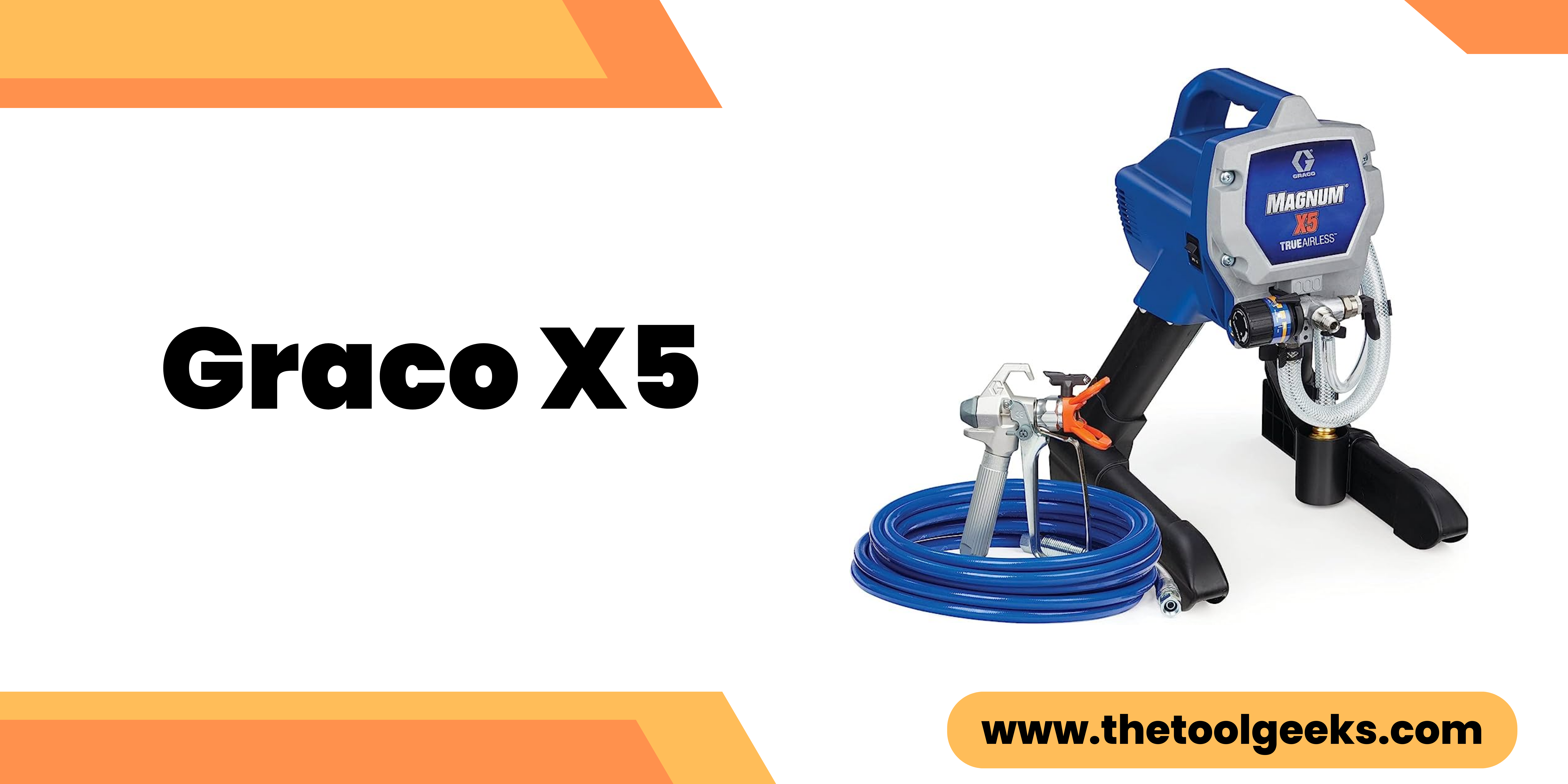 Graco X5: The Ultimate Painting Solution for Contractors and DIY ...